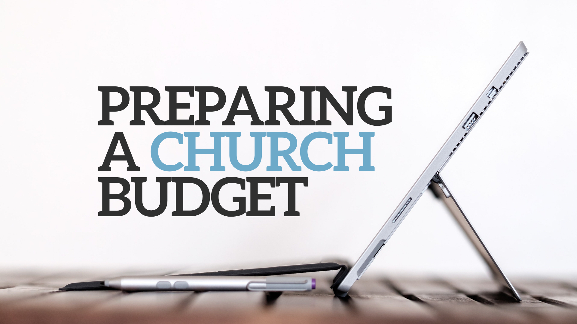 Preparing A Church Budget TravisAgnew